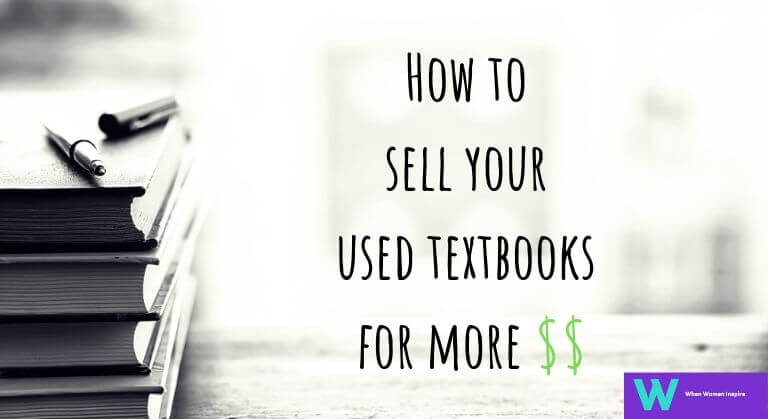 5 Secrets To Selling Used Textbooks For Cash When Women Inspire