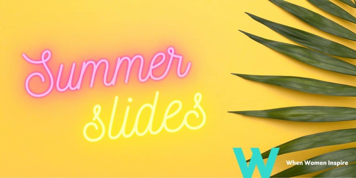 Your complete guide to summer slides - When Women Inspire