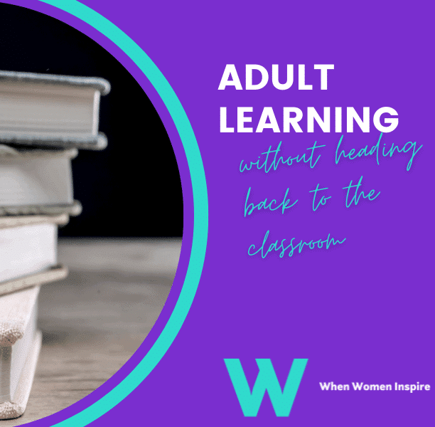 How to continue your education as an adult (without going back to ...